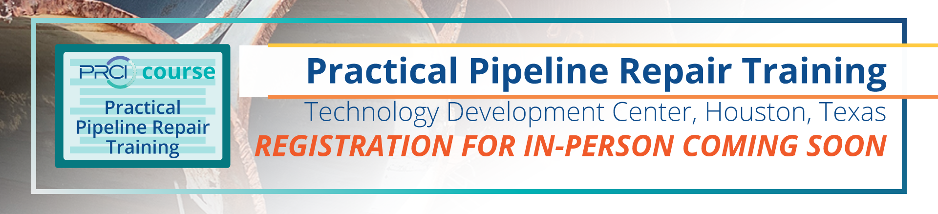Two New Companion Training Courses Expand Upon the Pipeline Repair ...